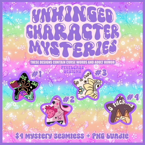 MYSTERY FILES SALE - Unhinged Characters July 2025 – pixelcassdesigns